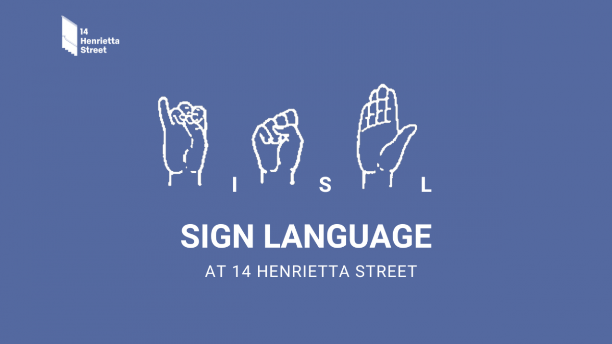14 Henrietta Street | Irish Sign Language Tours
